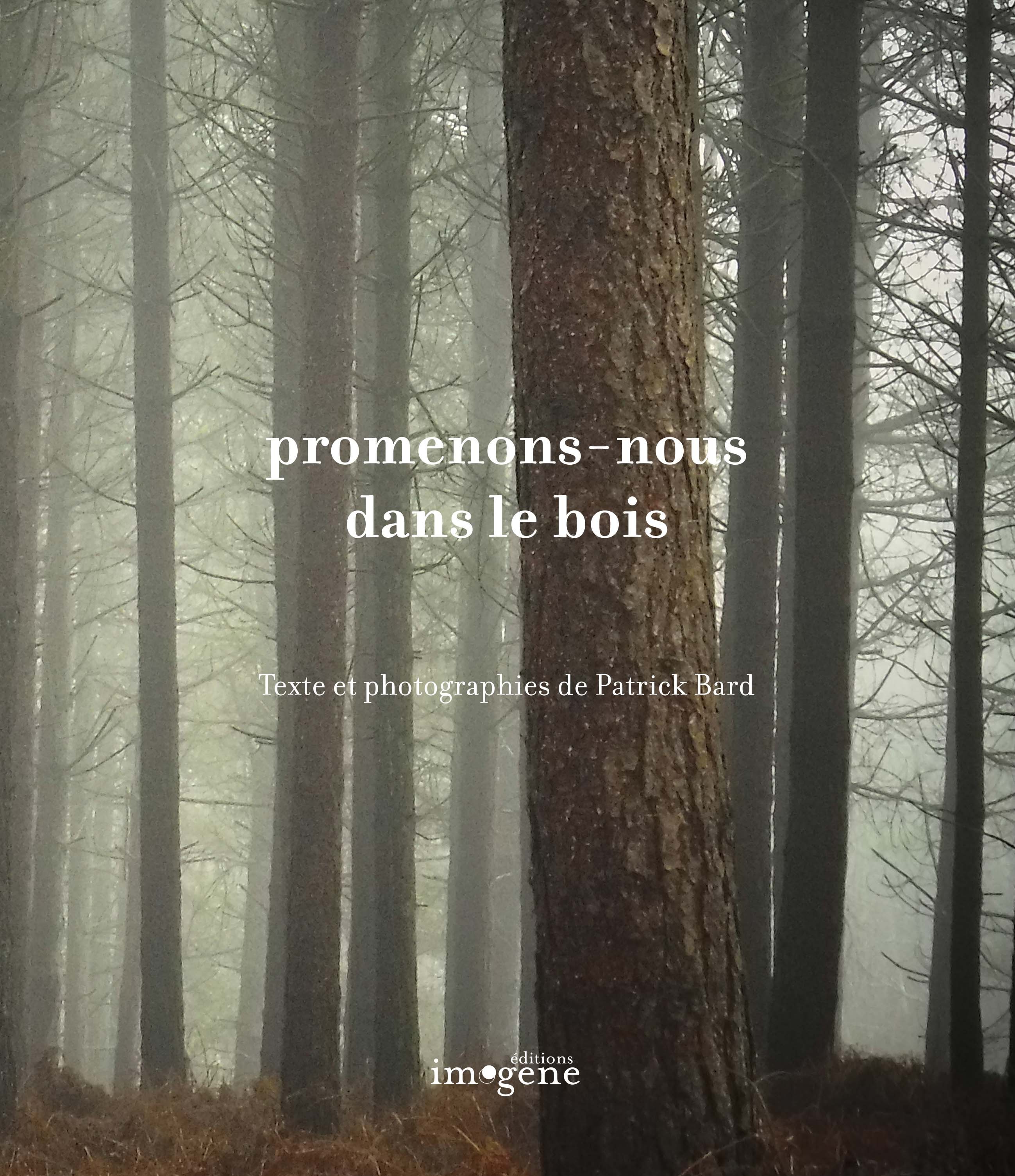 Promenons-Nous Dans Le Bois | Librairie Lardanchet Paris