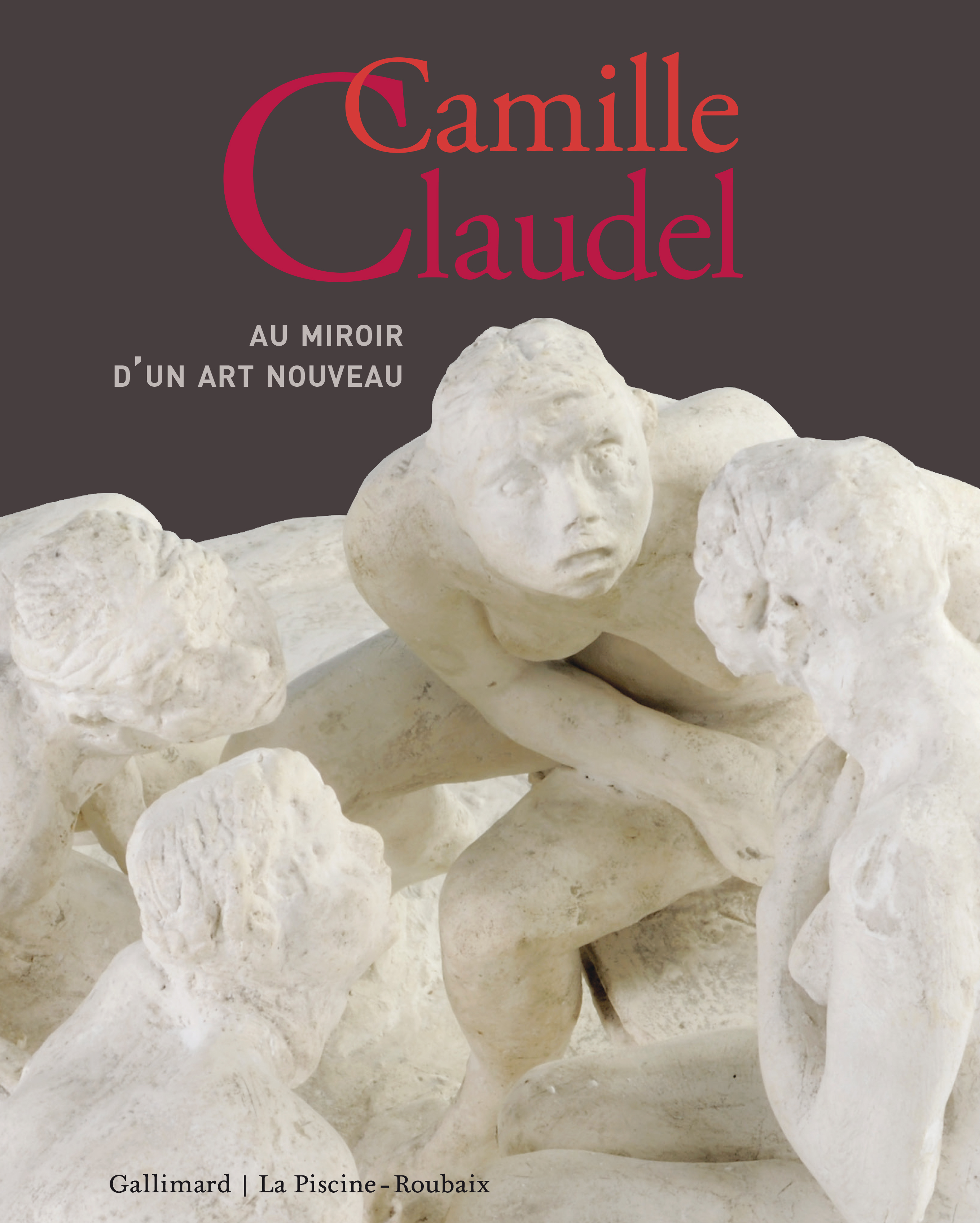 Camille Claudel, 1864-1943 : Au Miroir D'un Art Nouveau