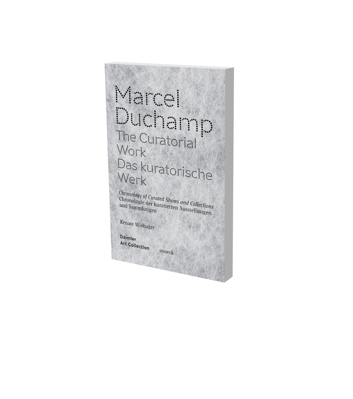 Marcel Duchamp: The Curatorial Work | Librairie Lardanchet Paris