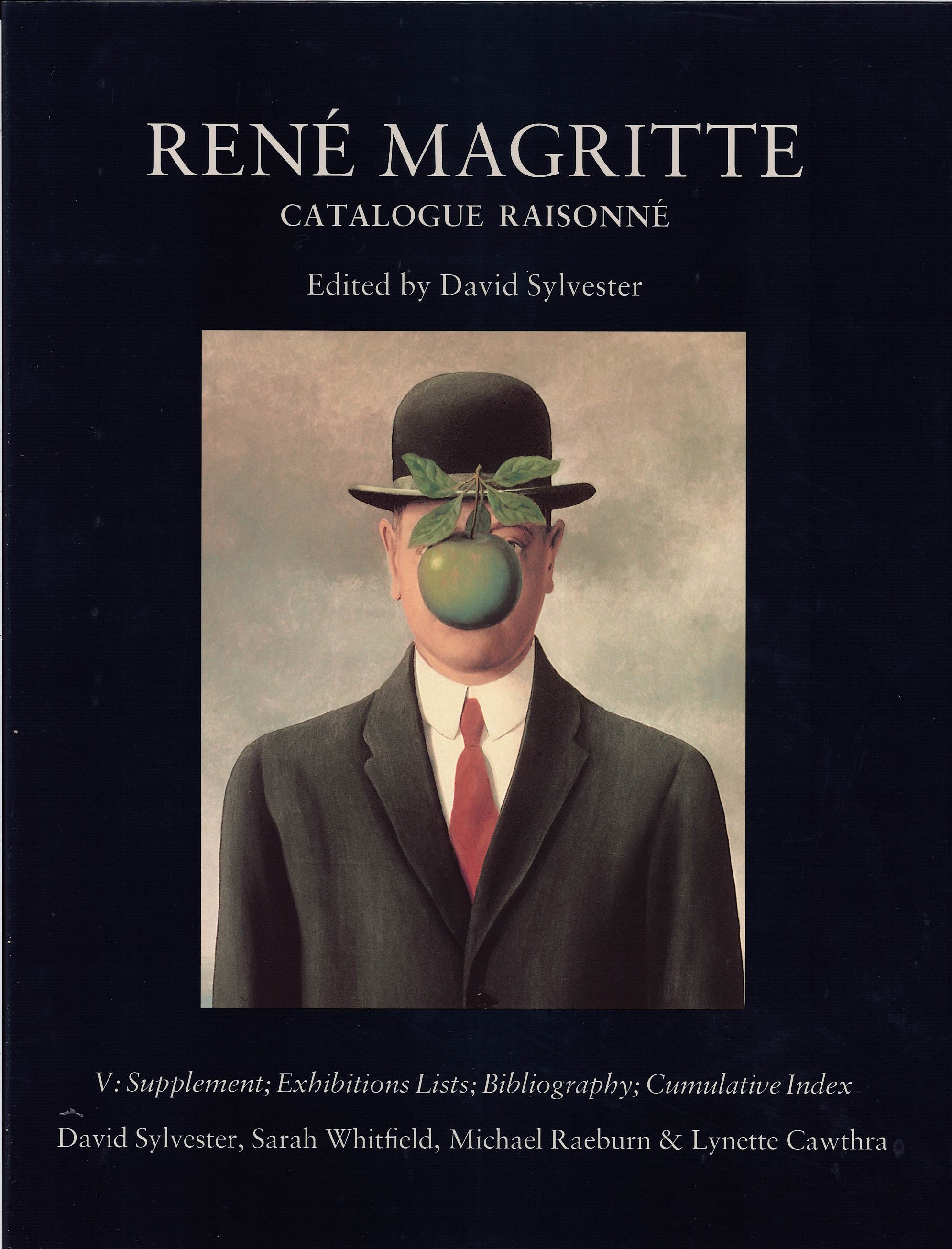 René Magritte : Catalogue Raisonné Volume 5: Suppléments | Librairie Lardanchet Paris