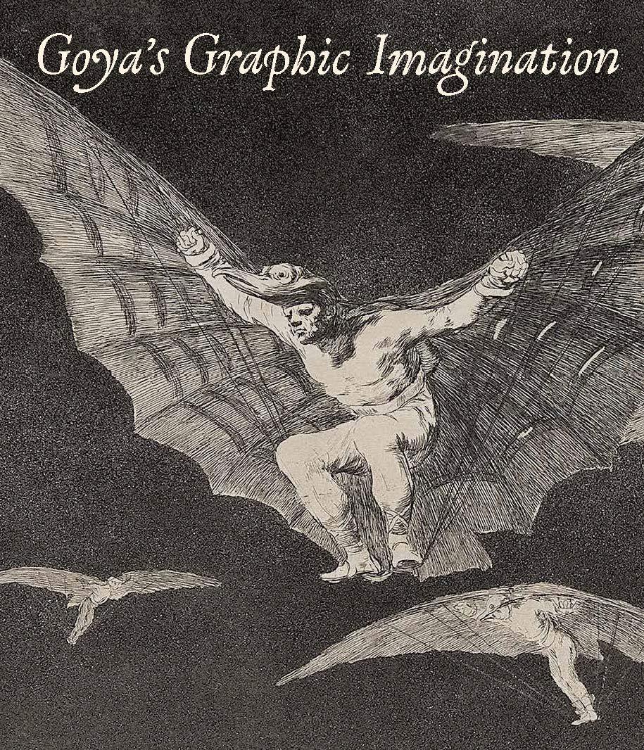 Goya's Graphic Imagination | Librairie Lardanchet Paris