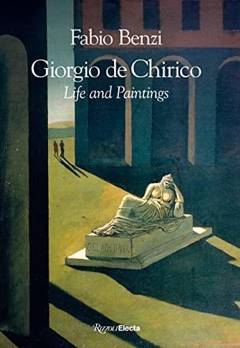 Giorgio De Chirico: Life And Paintings | Librairie Lardanchet Paris