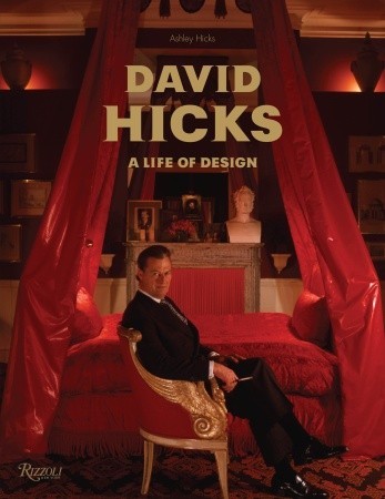 David Hicks: A Life Of Design