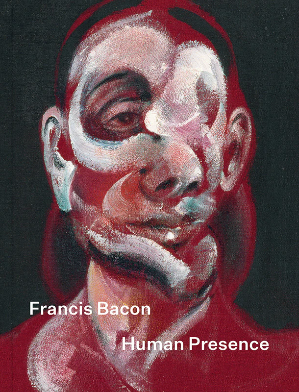 Francis Bacon: Human Presence | Librairie Lardanchet Paris