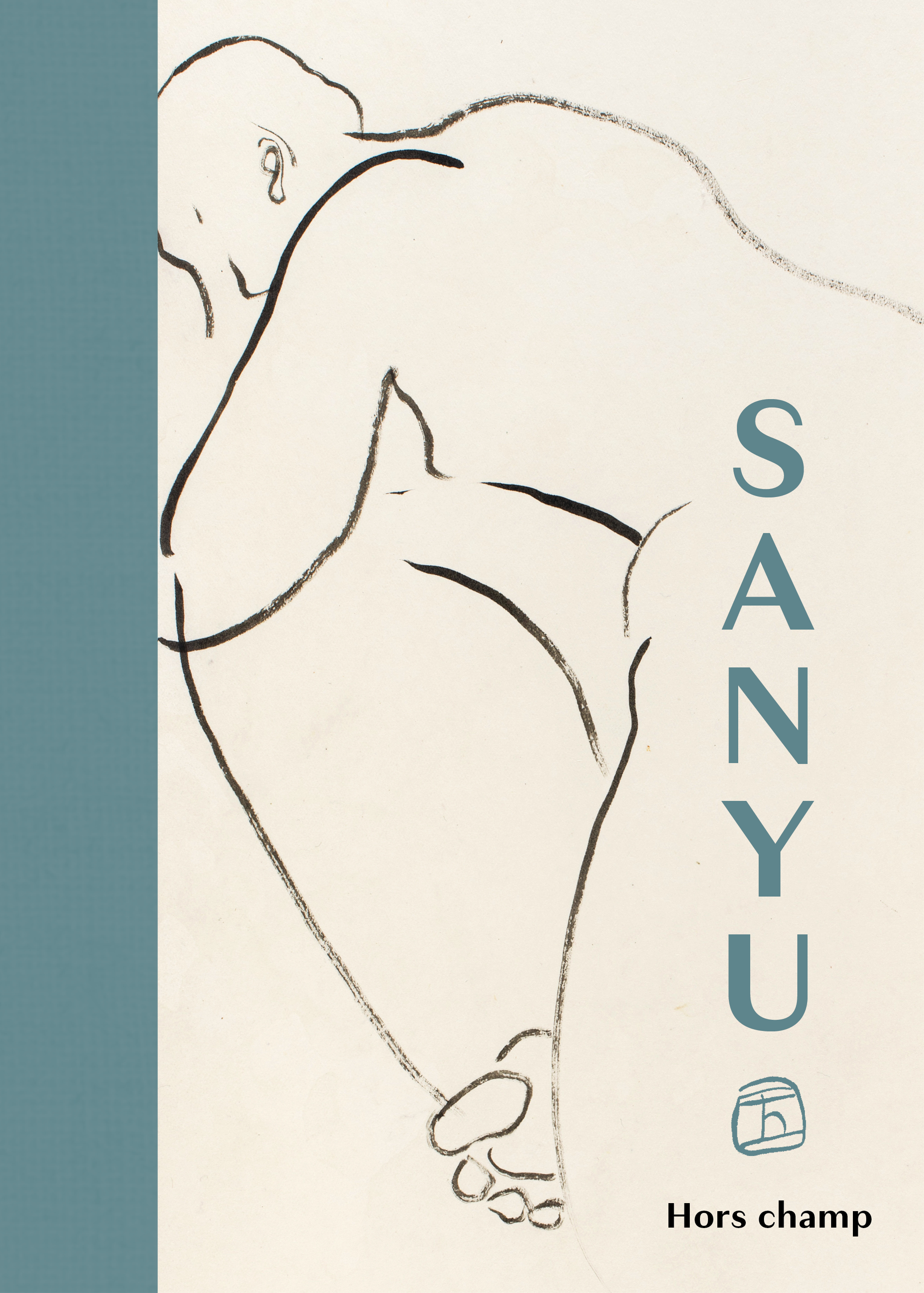 Sanyu : Hors-Champ | Librairie Lardanchet Paris