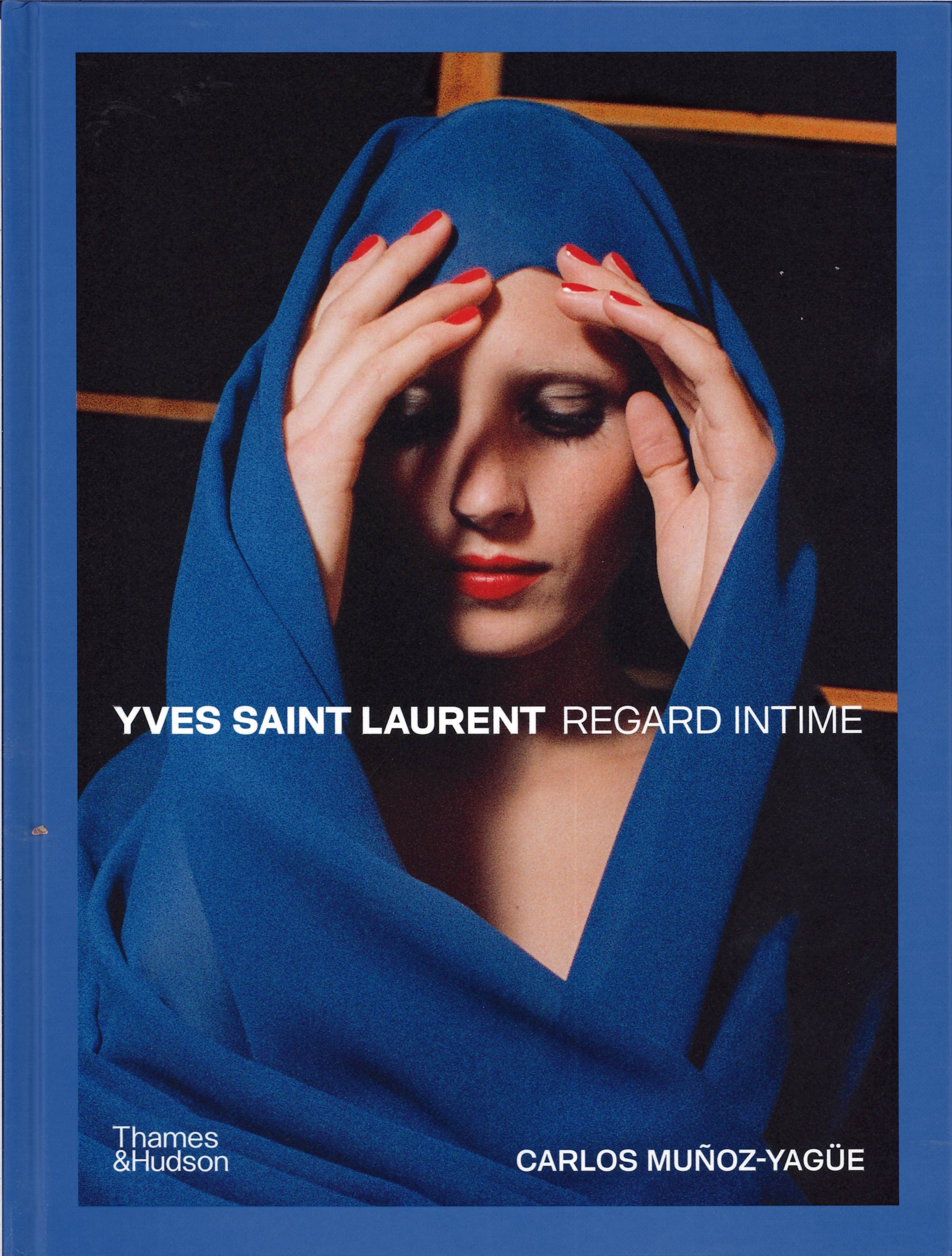 Yves Saint Laurent : Regard Intime | Librairie Lardanchet Paris