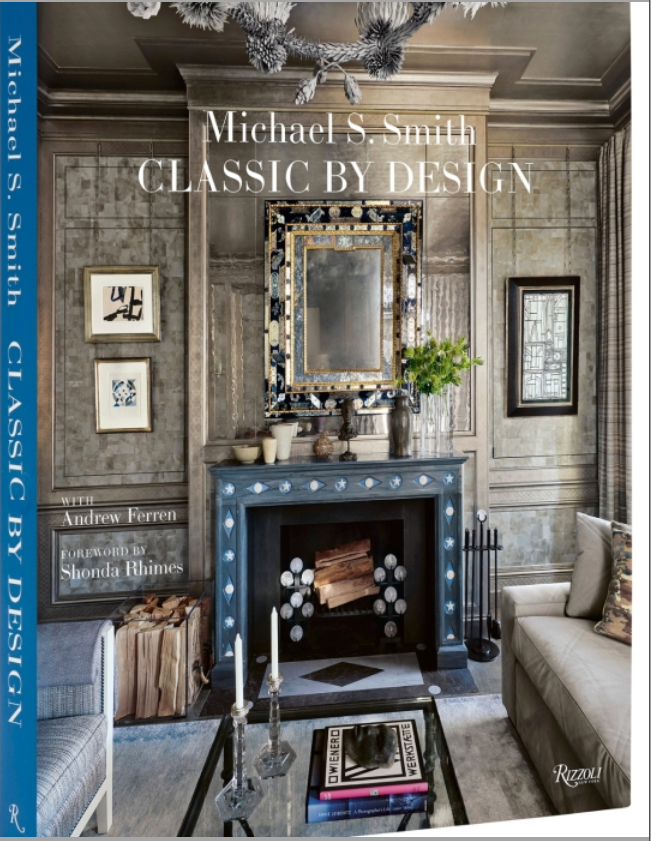 Michael S. Smith: Classic by Design | Librairie Lardanchet Paris