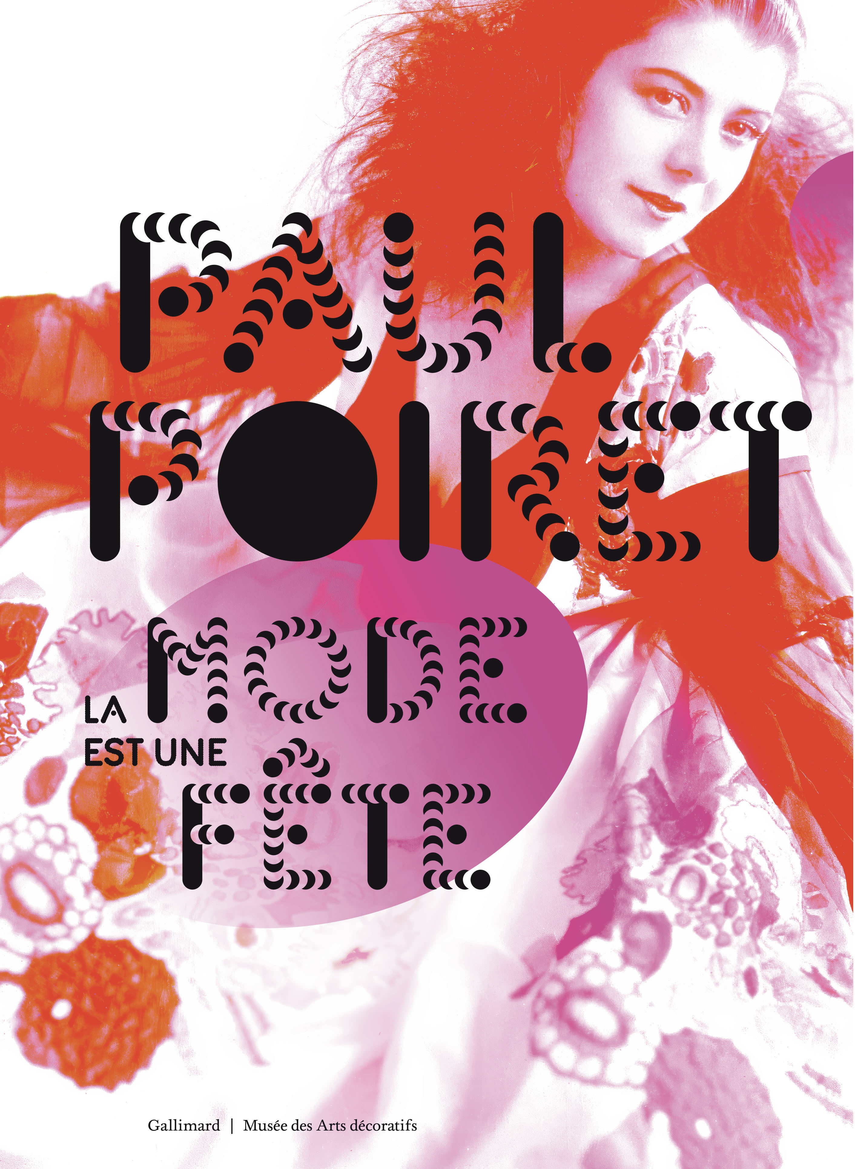 Paul Poiret : la mode est une fête | Librairie Lardanchet Paris