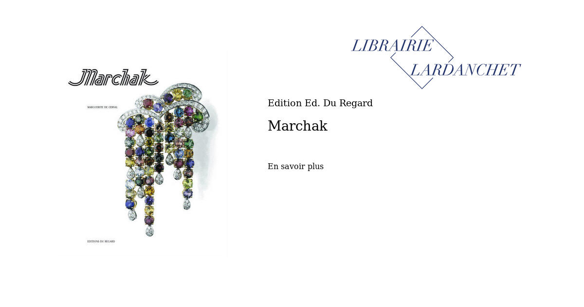 Marchak | Librairie Lardanchet Paris