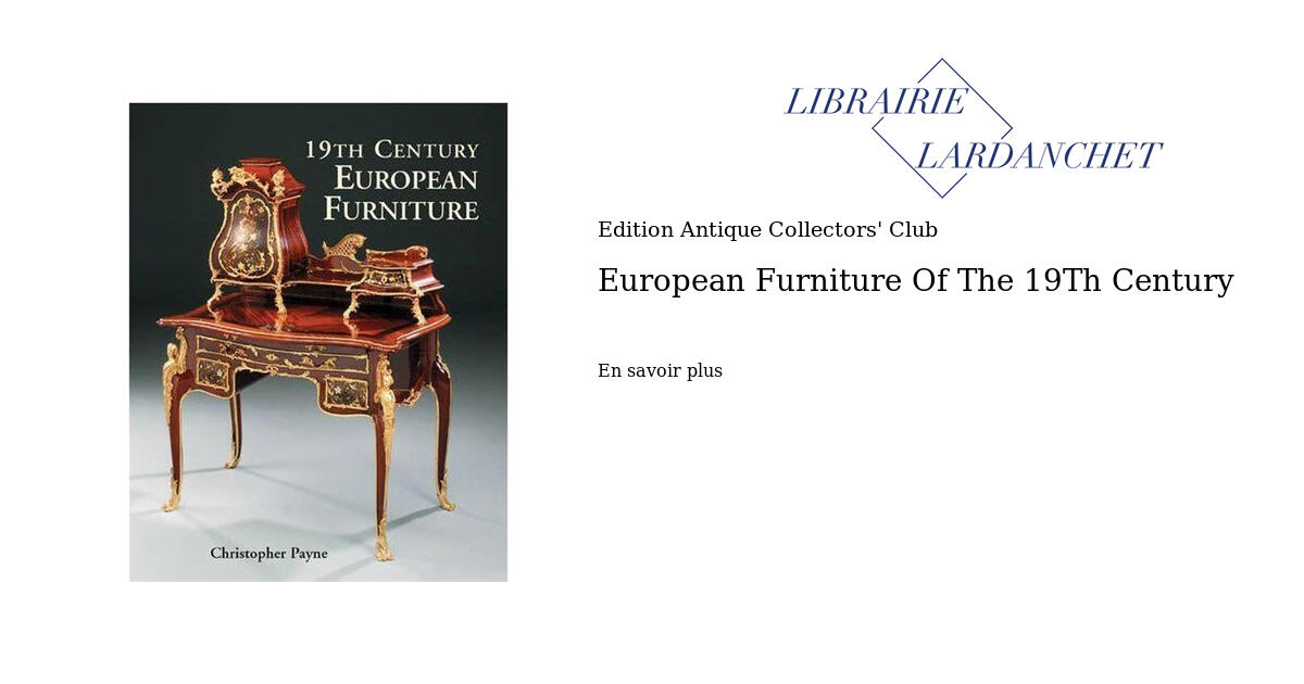 European Furniture Of The 19Th Century