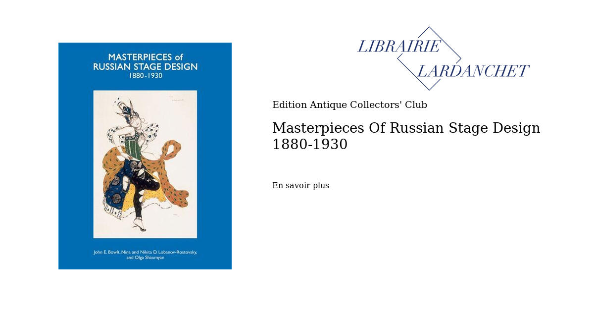 Masterpieces Of Russian Stage Design 1880-1930