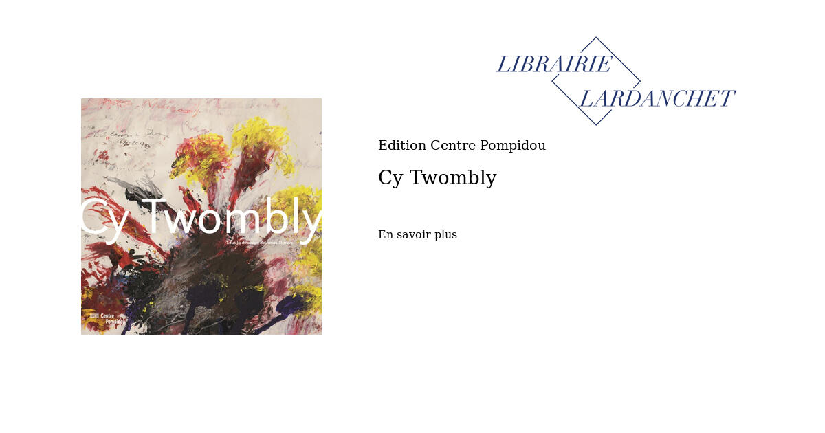 Cy Twombly