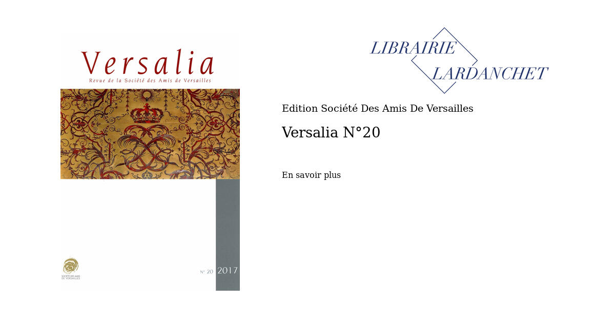 Versalia N°20 | Librairie Lardanchet Paris