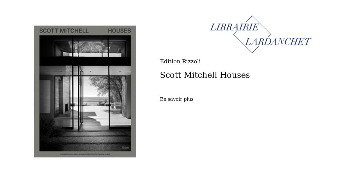 Scott Mitchell Houses | Librairie Lardanchet Paris