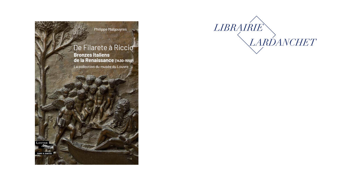 De Filarete À Riccio Bronzes Italiens De La Renaissance 1430-1550 La ...