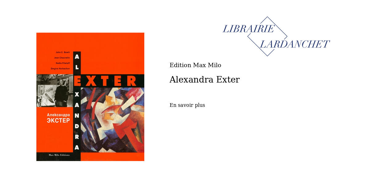 Alexandra Exter | Librairie Lardanchet Paris