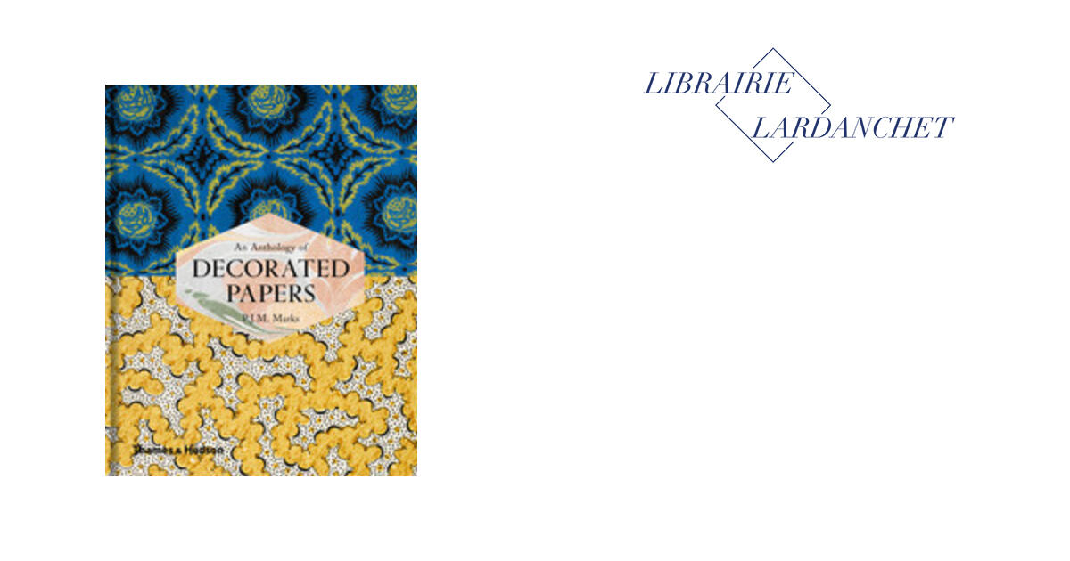 An Anthology Of Decorated Papers