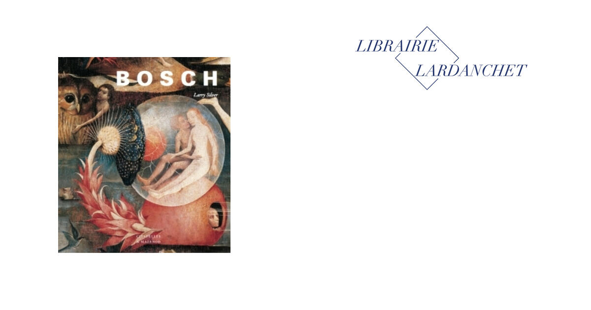 Bosch | Librairie Lardanchet Paris