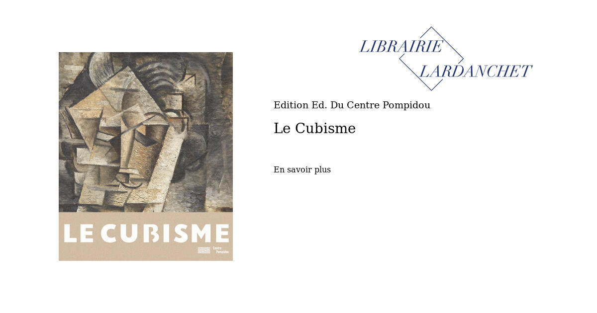 Le Cubisme | Librairie Lardanchet Paris