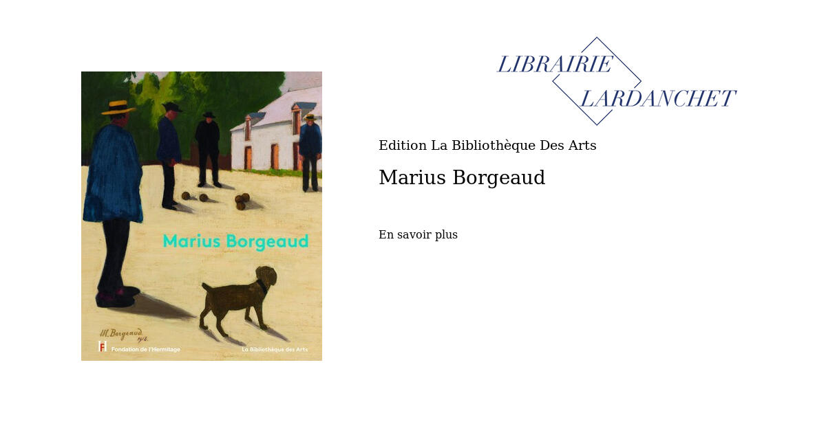 Marius Borgeaud | Librairie Lardanchet Paris
