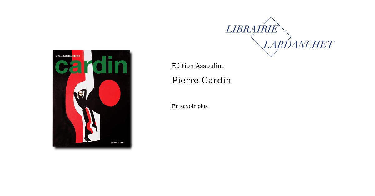 Pierre Cardin | Librairie Lardanchet Paris