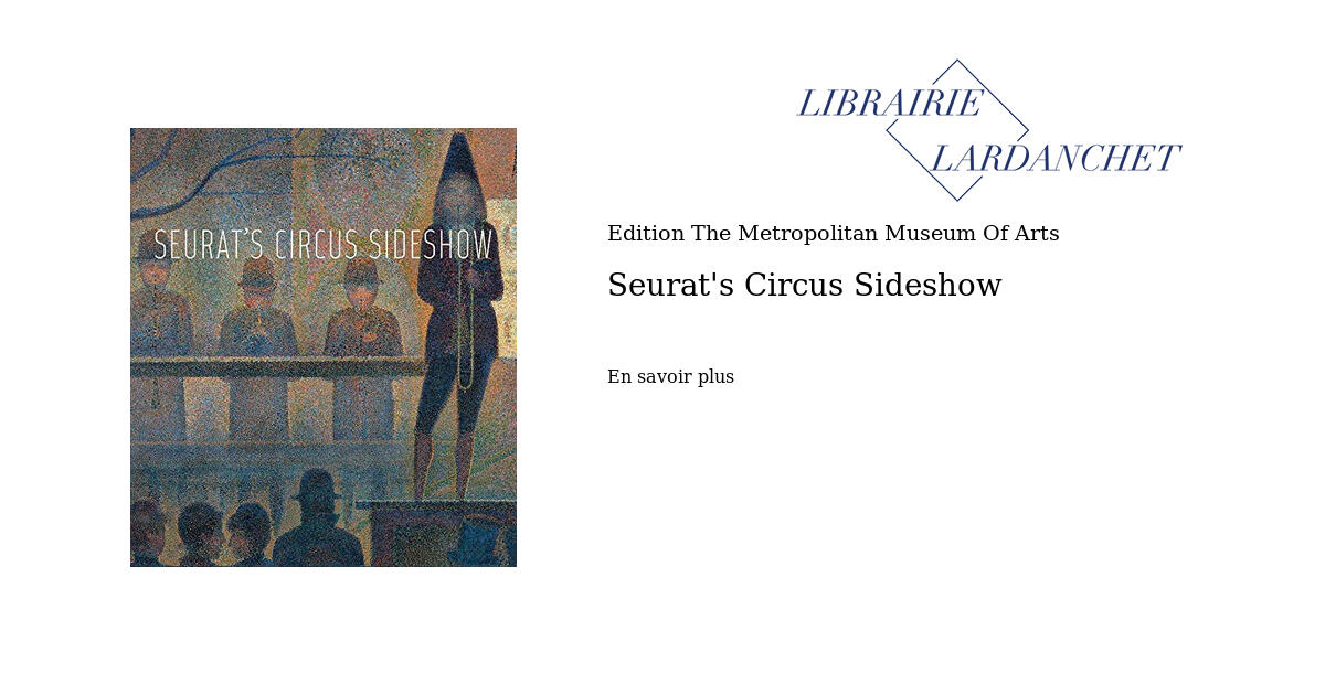 Seurat's Circus Sideshow
