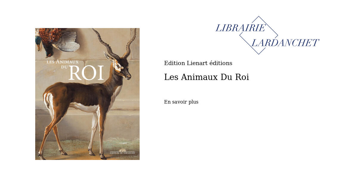 Les Animaux Du Roi