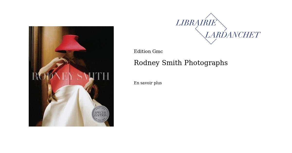 Rodney Smith Photographs | Librairie Lardanchet Paris