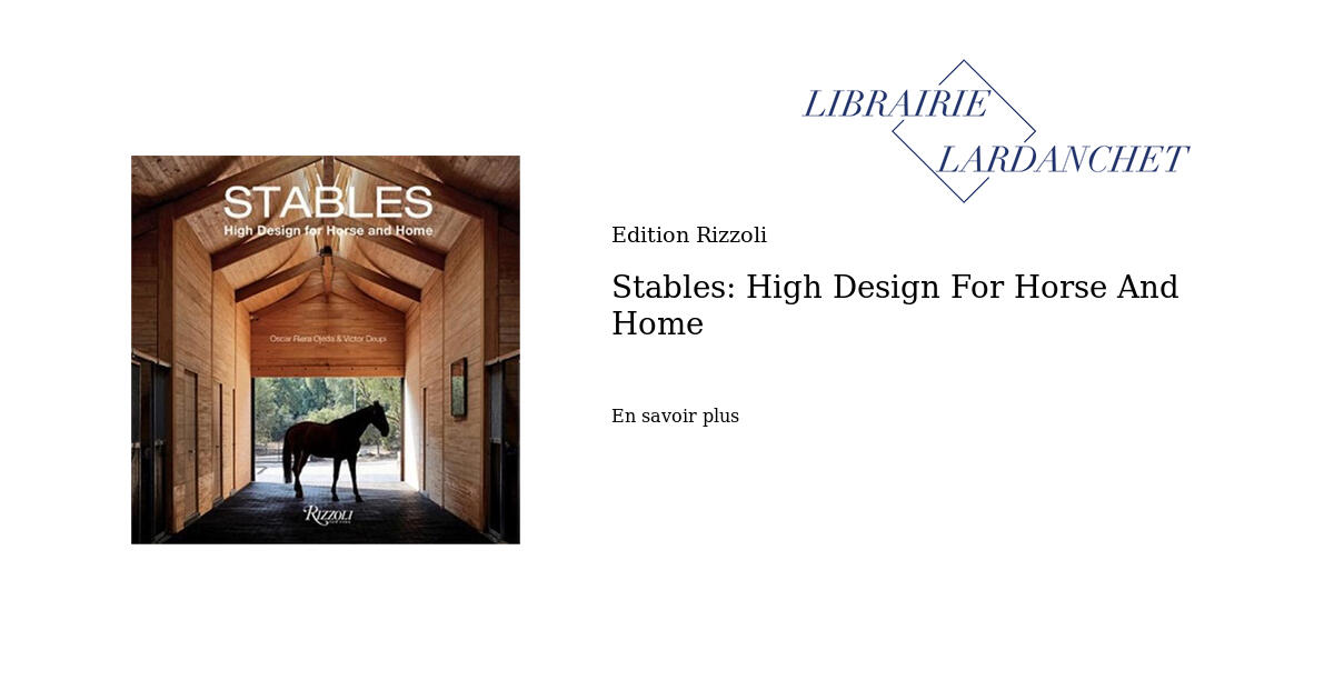 Stables: High Design For Horse And Home | Librairie Lardanchet Paris