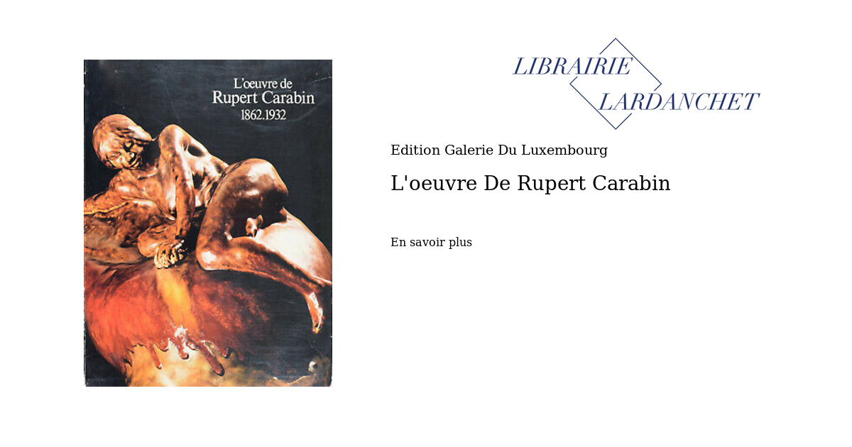 L'oeuvre De Rupert Carabin