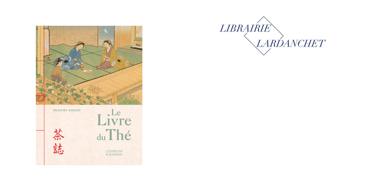 Le Livre Du Thé