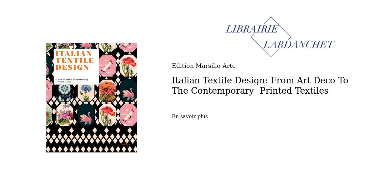 Italian Textile Design: From Art Deco To The Contemporary Printed ...