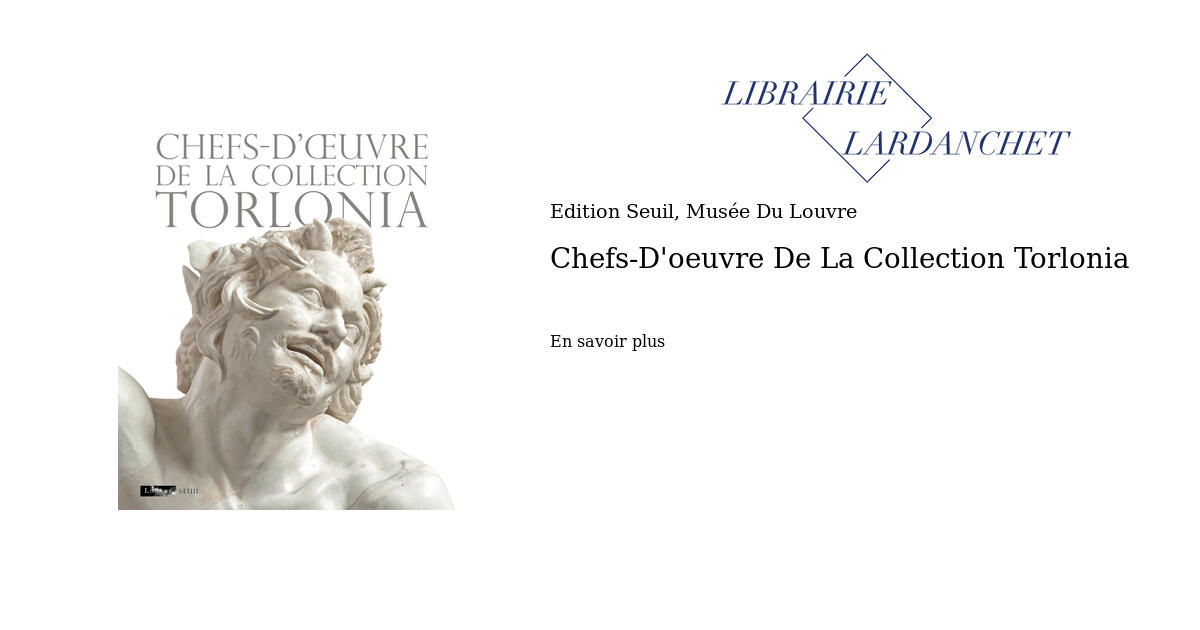 Chefs-D'oeuvre De La Collection Torlonia