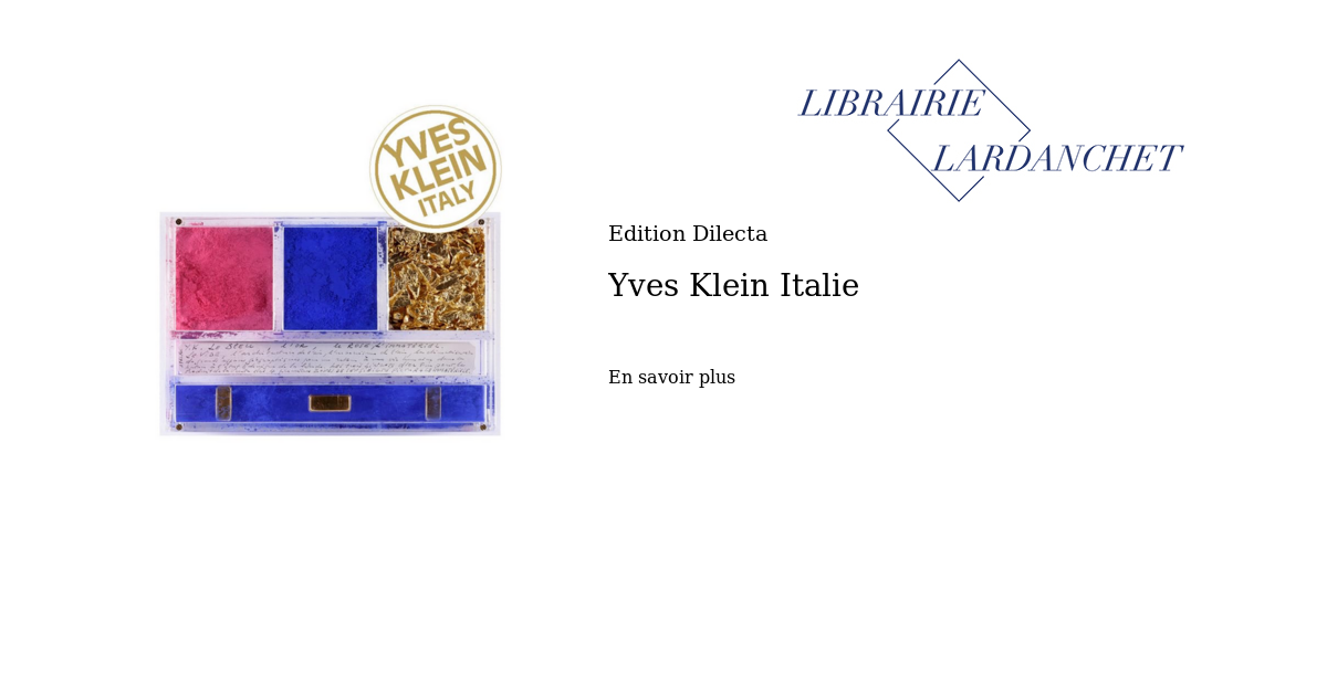 Yves Klein Italie