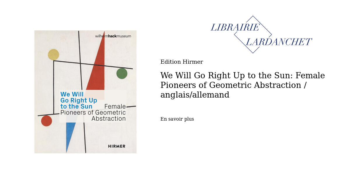 We Will Go Right Up to the Sun: Female Pioneers of Geometric ...