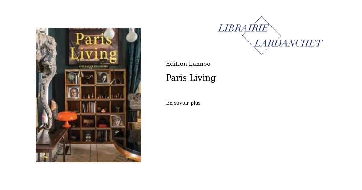 Paris Living | Librairie Lardanchet Paris