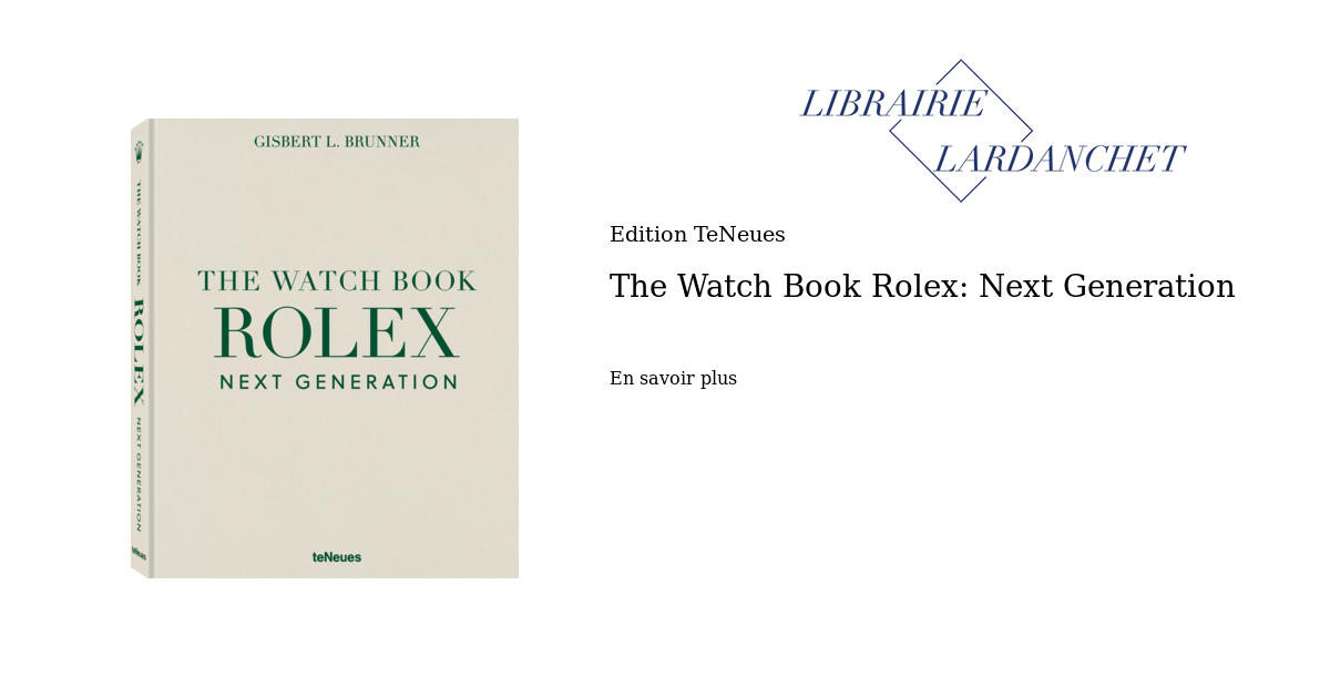 The Watch Book Rolex: Next Generation